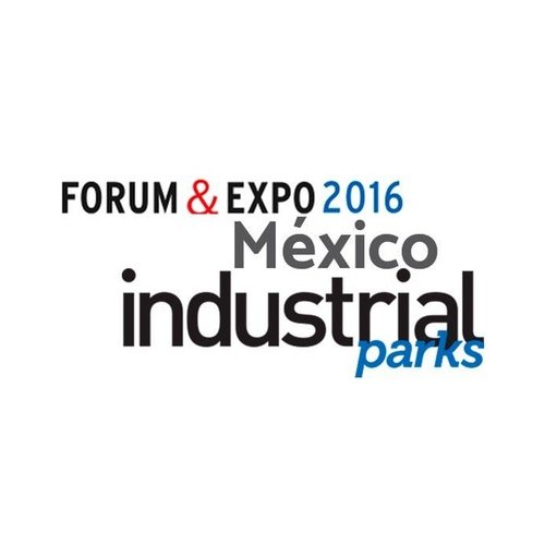 Forum & Expo Industrial Parks en México - CIETT UANL